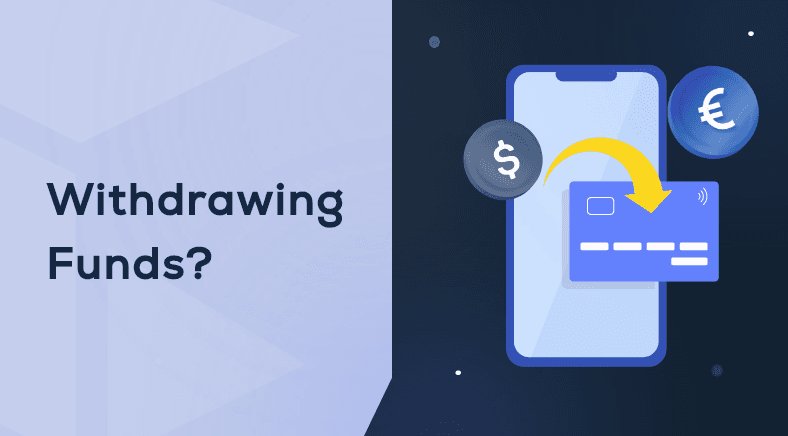 How do I withdraw funds?